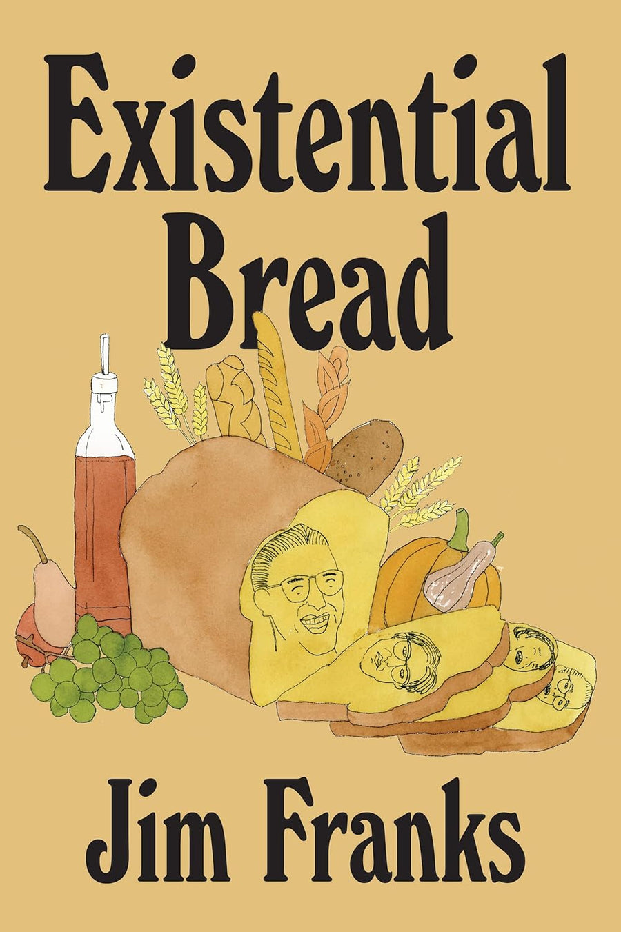 Existential Bread (Jim Franks) *Signed* | Omnivore Books on Food