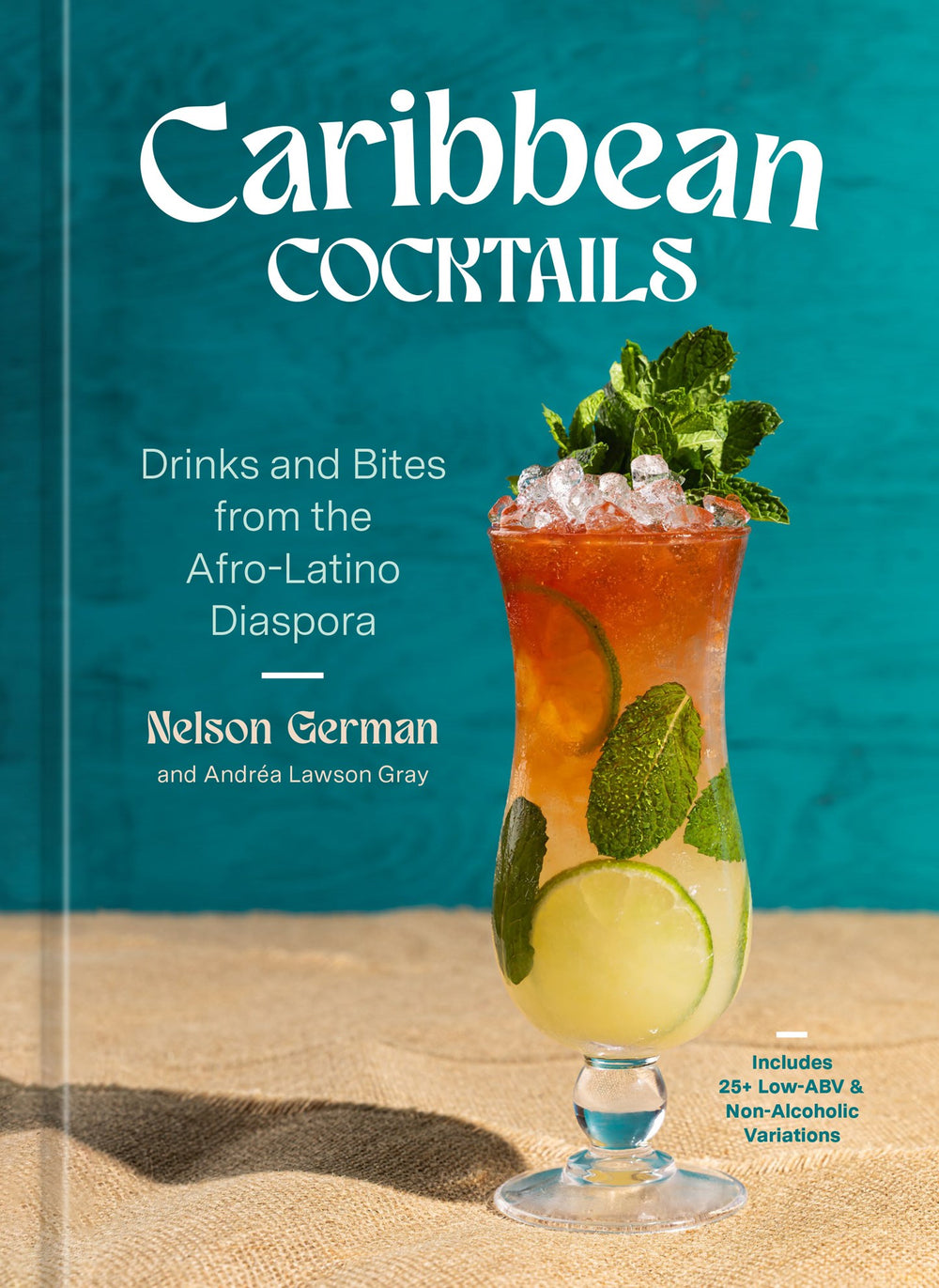 *Pre-order* Caribbean Cocktails: Drinks and Bites from the Afro-Latino ...