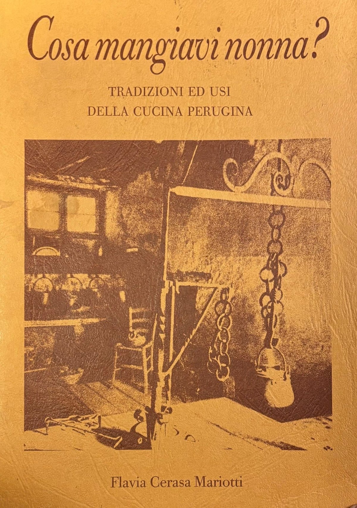 (*NEW ARRIVAL*) (Italian - UMBRIA) Flavia Cerasa Mariotti. Cosa Mangia ...