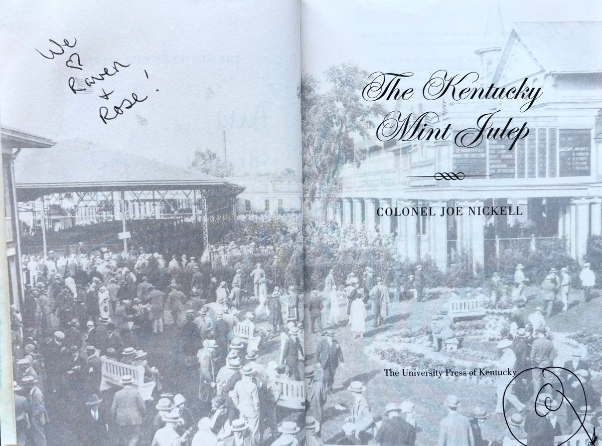 (*NEW ARRIVAL*) (Cocktails) Colonel Joe Nickell. The Kentucky Mint Jul ...
