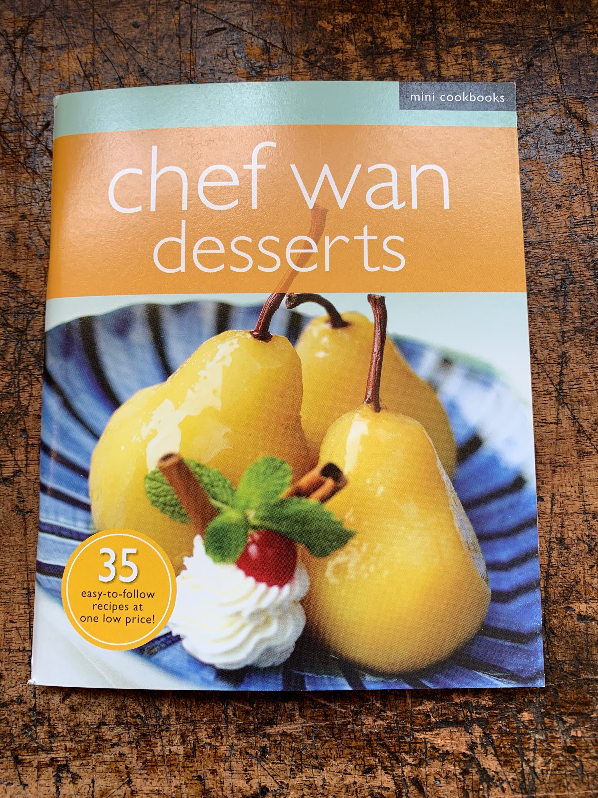 Chef Wan Desserts (Chef Wan) - Omnivore Books on Food
